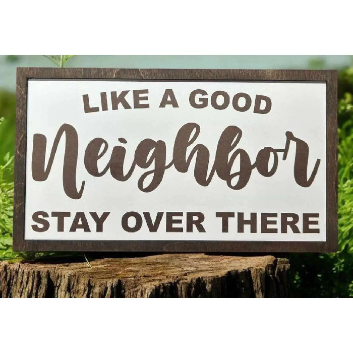 Like a Good Neighbor Sign :: LuLus Teahouse